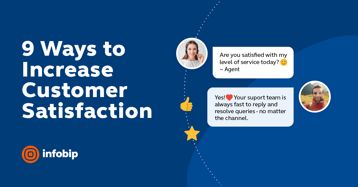 How to increase customer satisfaction survey scores - Infobip
