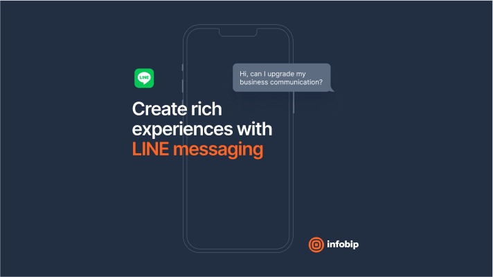 LINE Messaging: Engage Your APAC Customers - Infobip