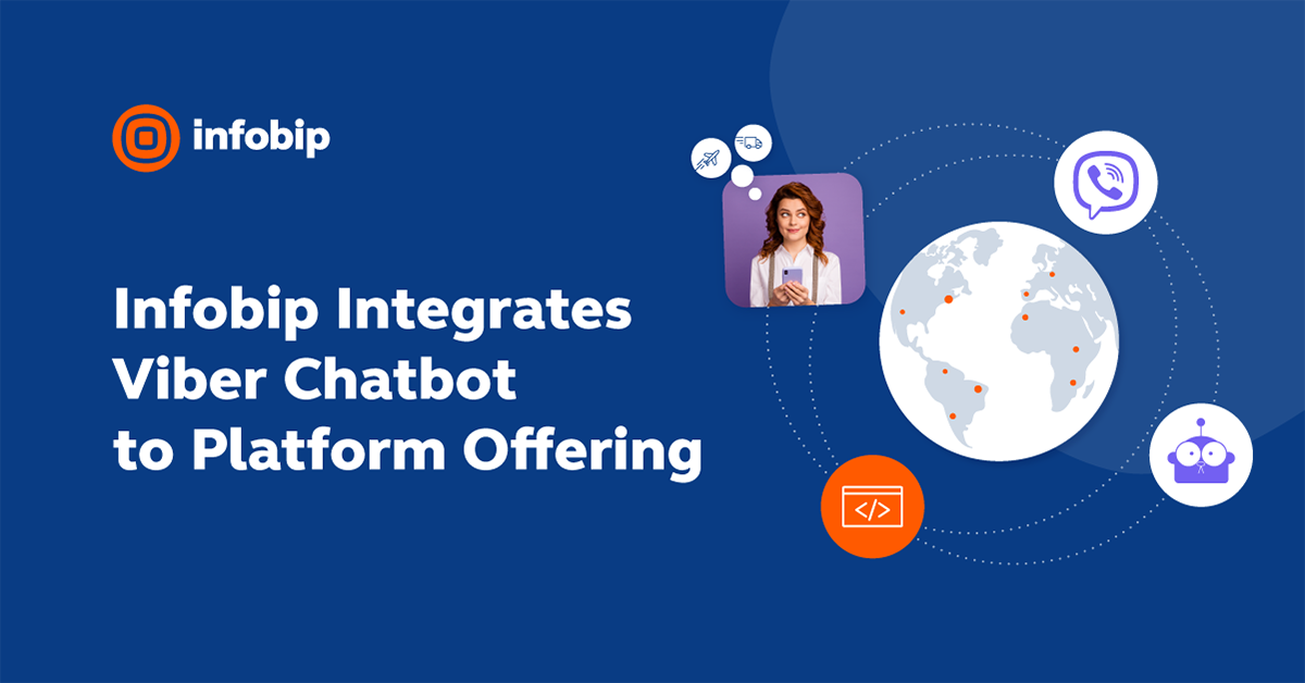 Infobip integrates Viber Chatbots to platform offering - Infobip