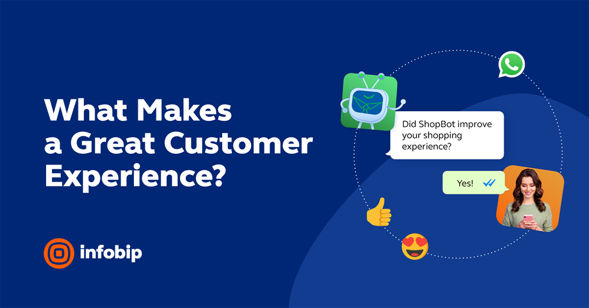 Mastering customer experience: Essential elements for satisfaction- Infobip