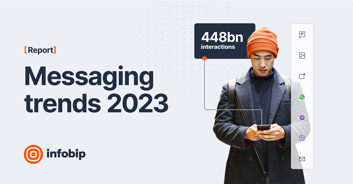 Top business communication trends in 2023 - Infobip