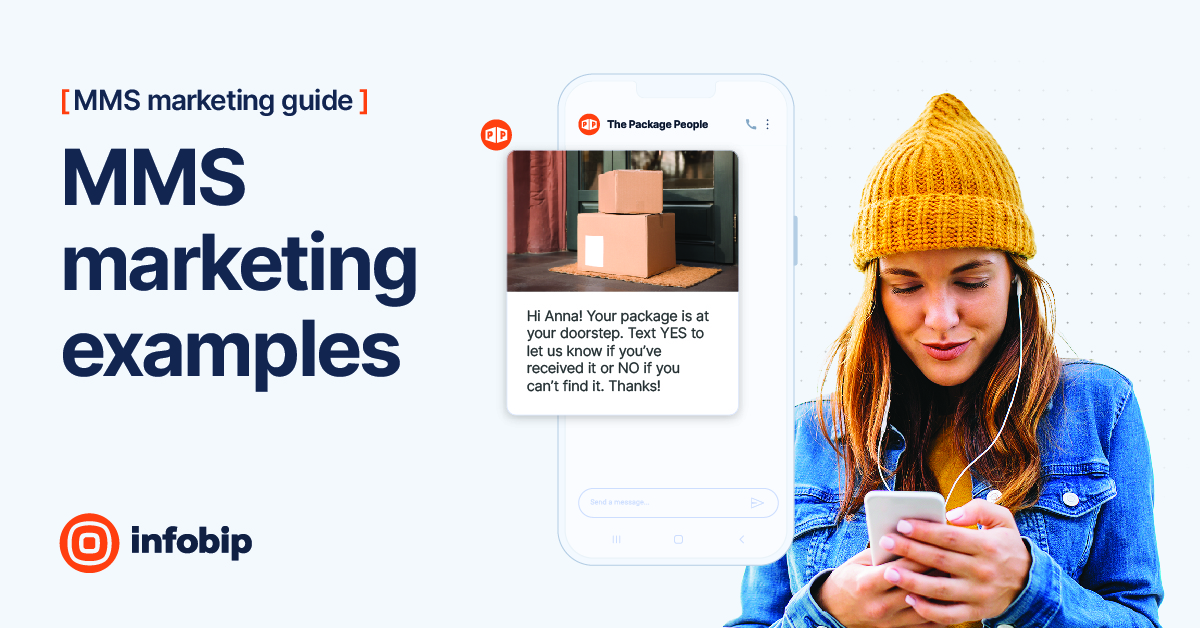 MMS Marketing Examples To Acquire Grow And Retain Customers Infobip
