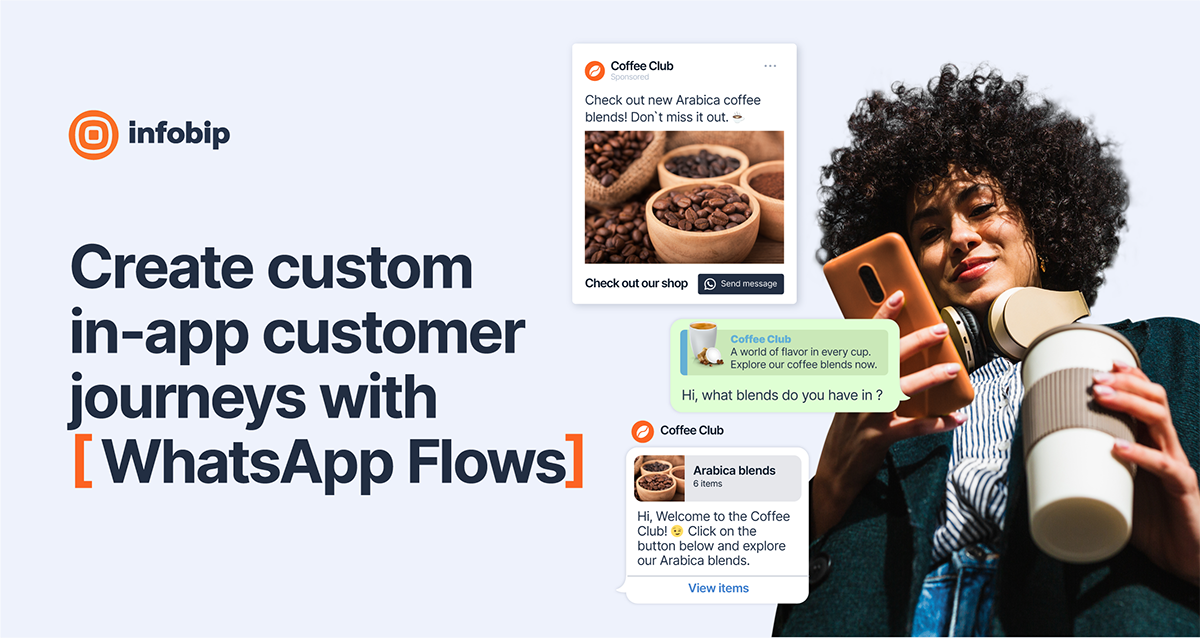 WhatsApp Flows explained: Customizing in-app customer journeys - Infobip