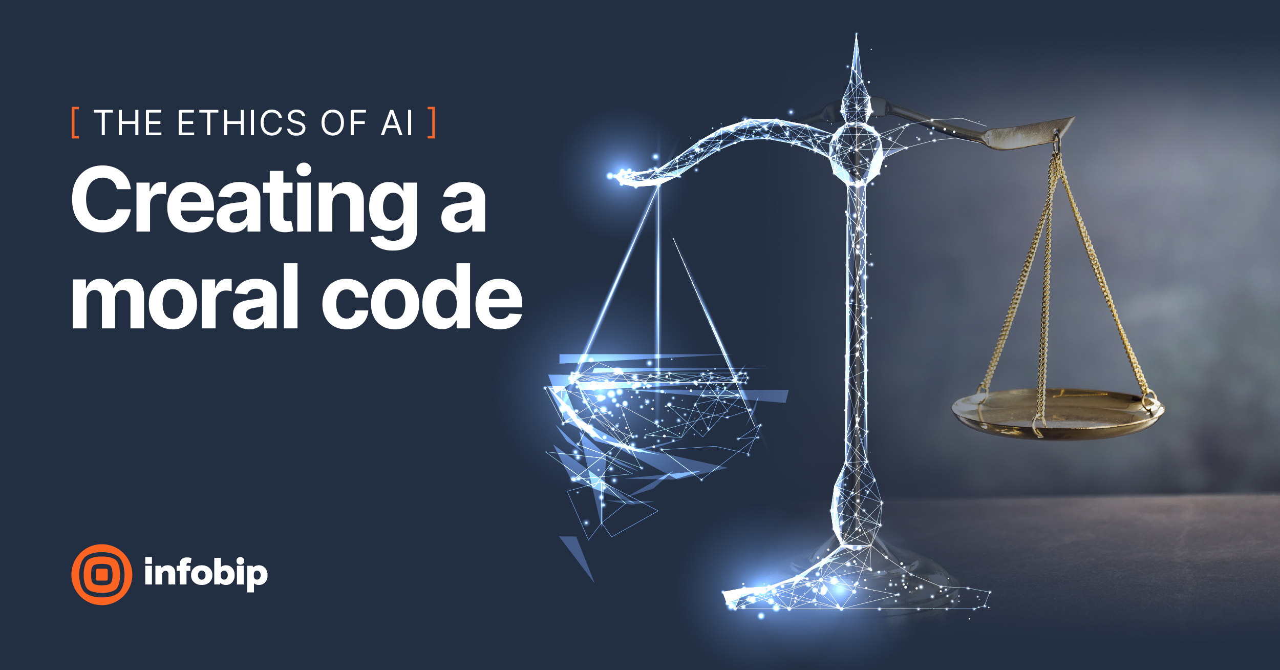 Ethical AI: How to build a responsible solution - Infobip