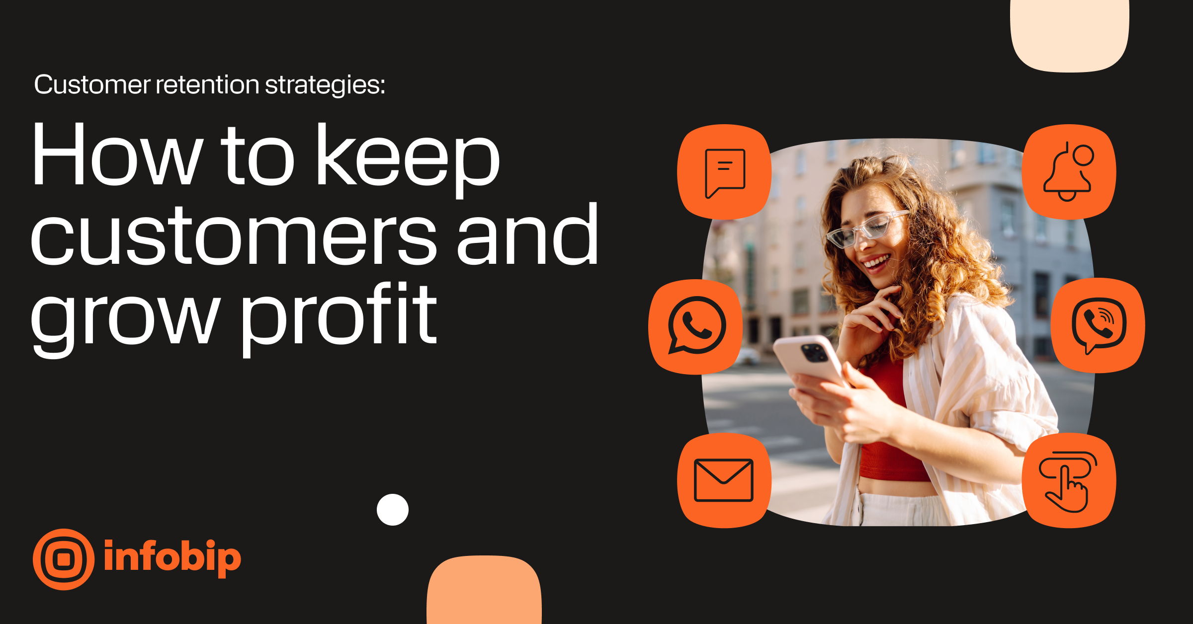 Customer retention strategies: 21 tactics to keep customers and grow ...