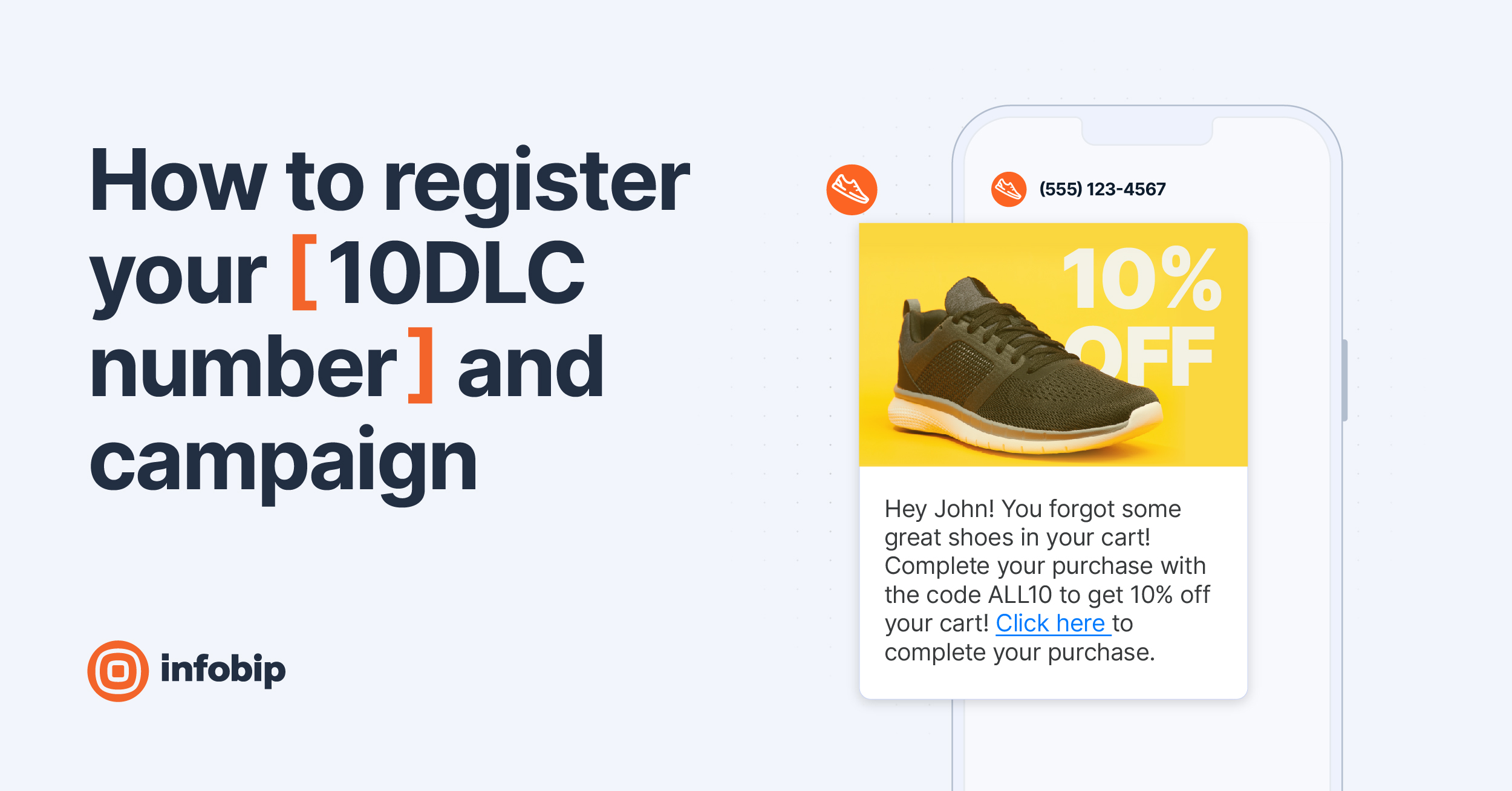 A2P 10DLC Campaign Registration in the US