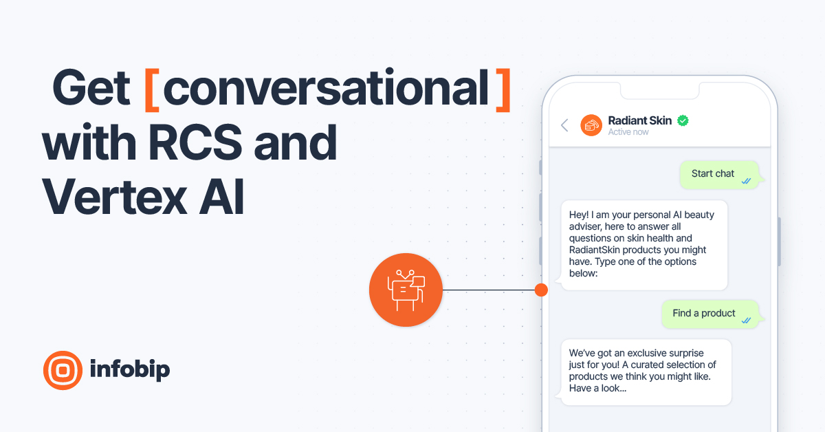 Automated conversations at scale with RCS and Vertex AI - Infobip