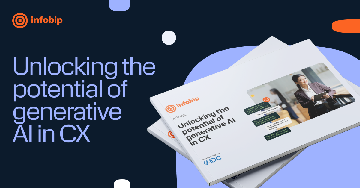 Unlocking the potential of generative AI in CX - Infobip