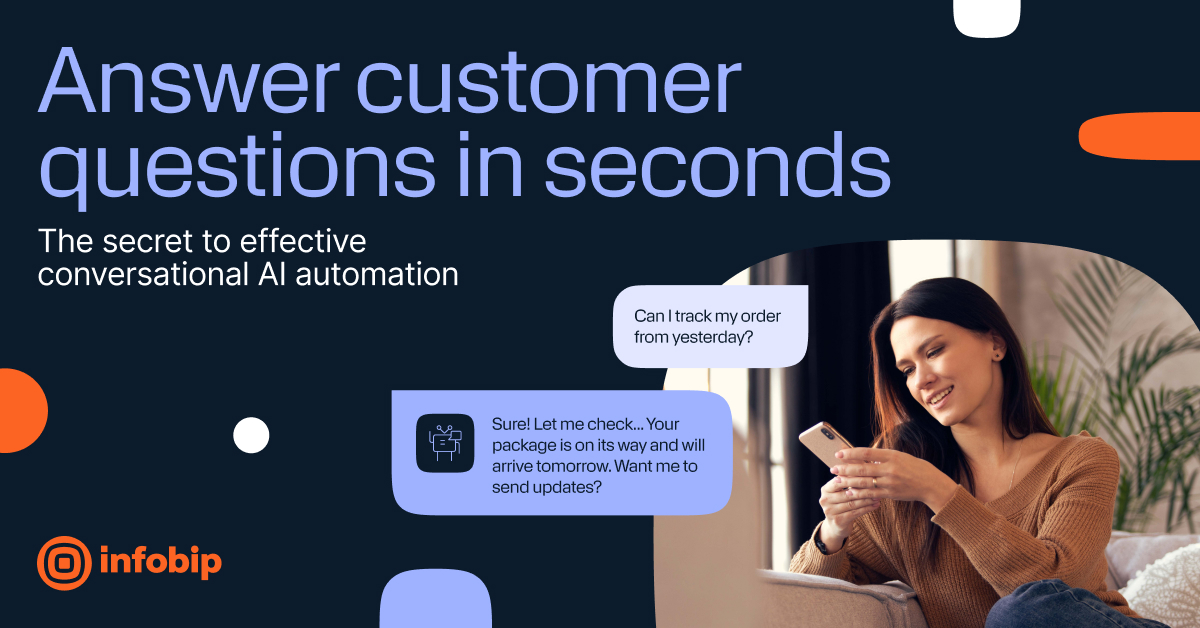 Conversational AI Automation: A Comprehensive Overview - Infobip