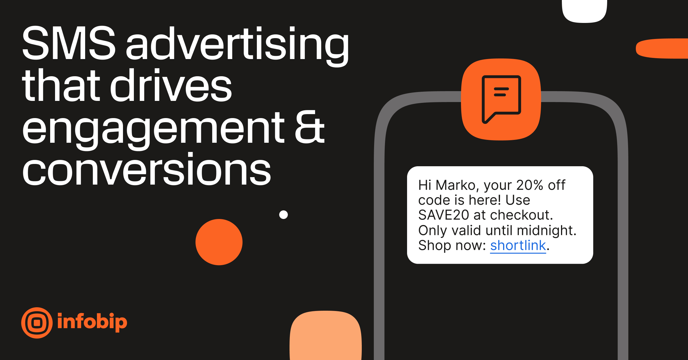 SMS advertising that drives engagement & conversions - Infobip