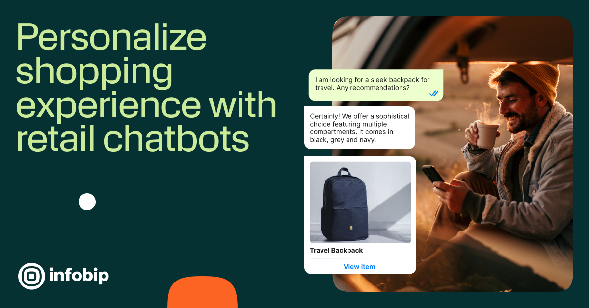 How retail chatbots can personalize shopping experience - Infobip