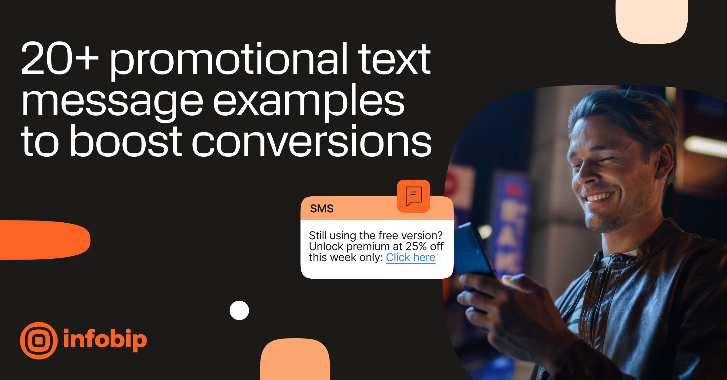 20+ promotional text message examples to boost conversions - Infobip