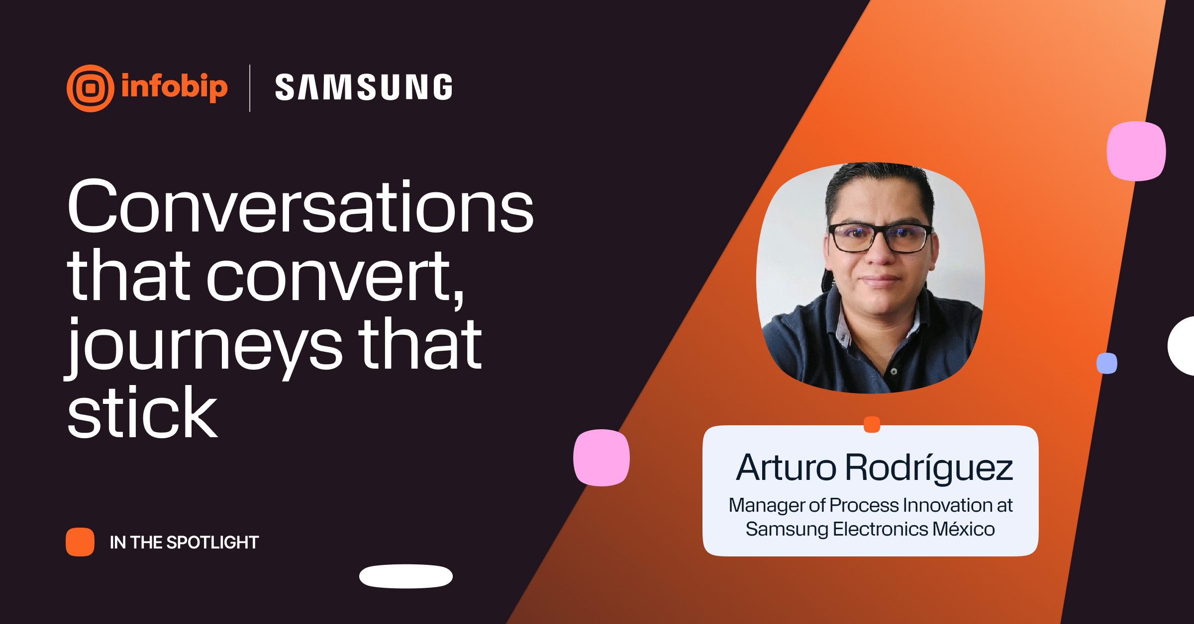 Samsung Electronics México: Why every message should earn its place