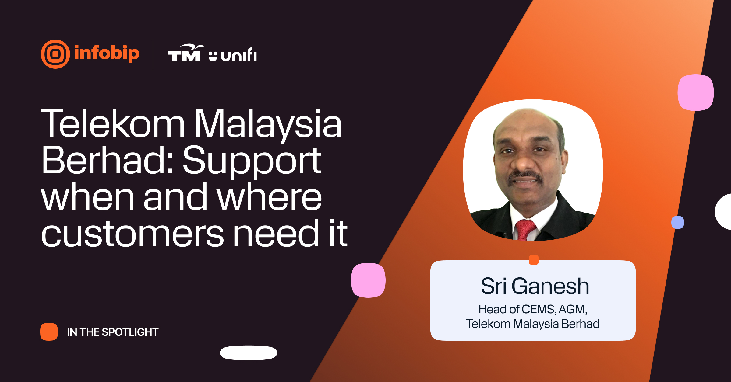 Telekom Malaysia Berhad: Support when and where customers need it