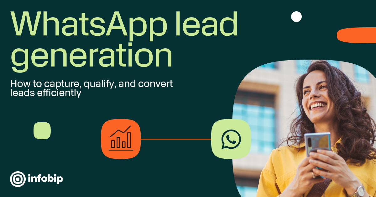 WhatsApp lead generation: Capture and convert leads efficiently - Infobip