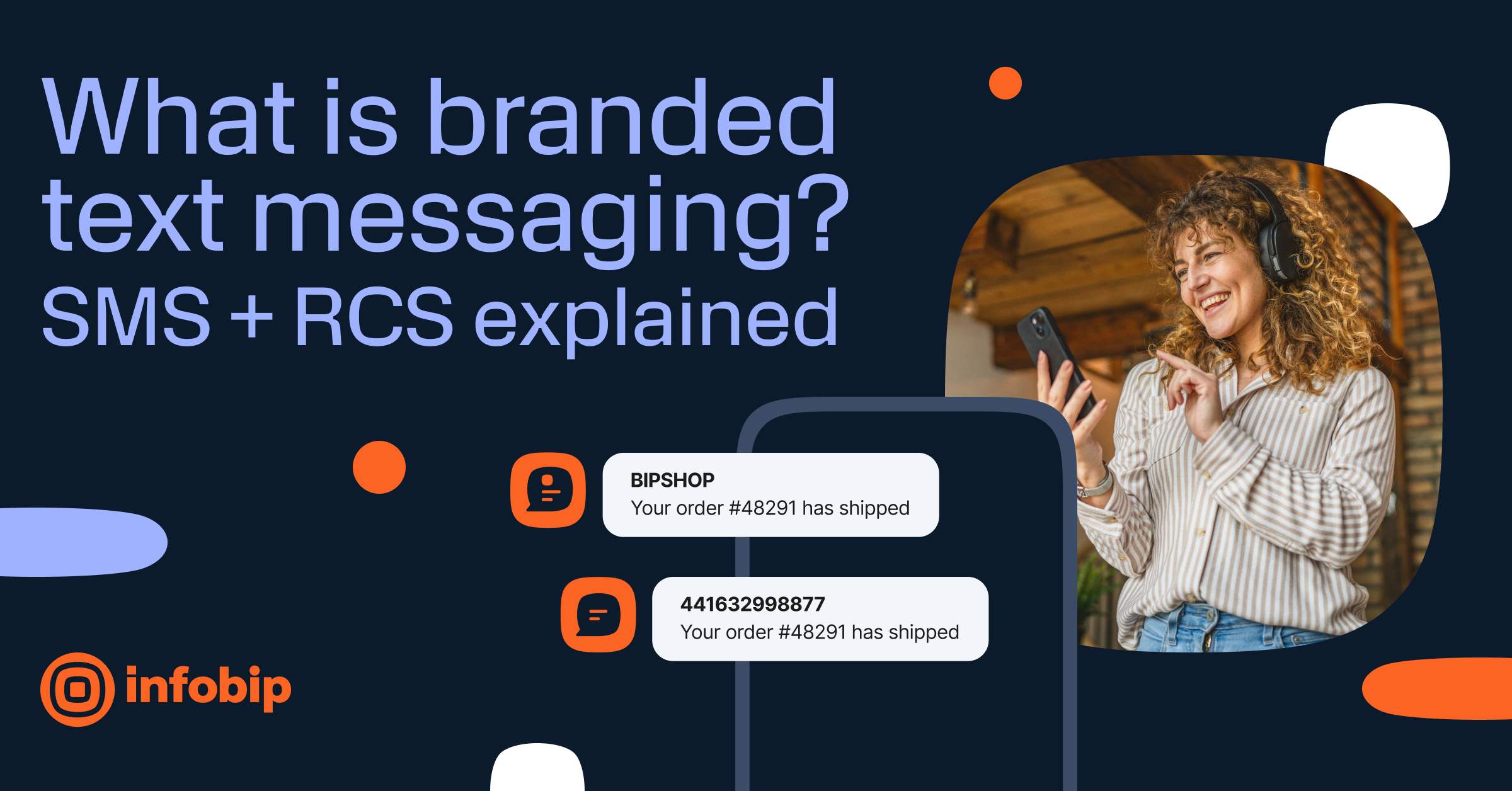 Branded text messaging: Sender IDs & RCS profiles